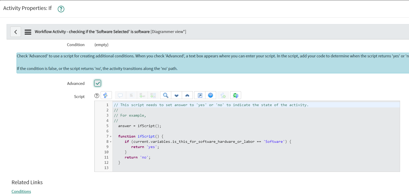 Solved: How to write if condition in workflow - ServiceNow Community