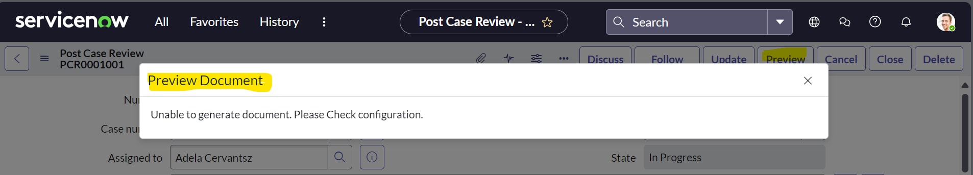 Preview button in Post Case Review not working - ServiceNow Community