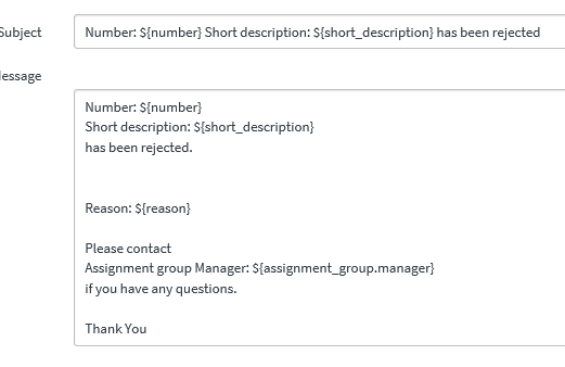 Workflow Notification - Approval Rejection Reason - ServiceNow Community