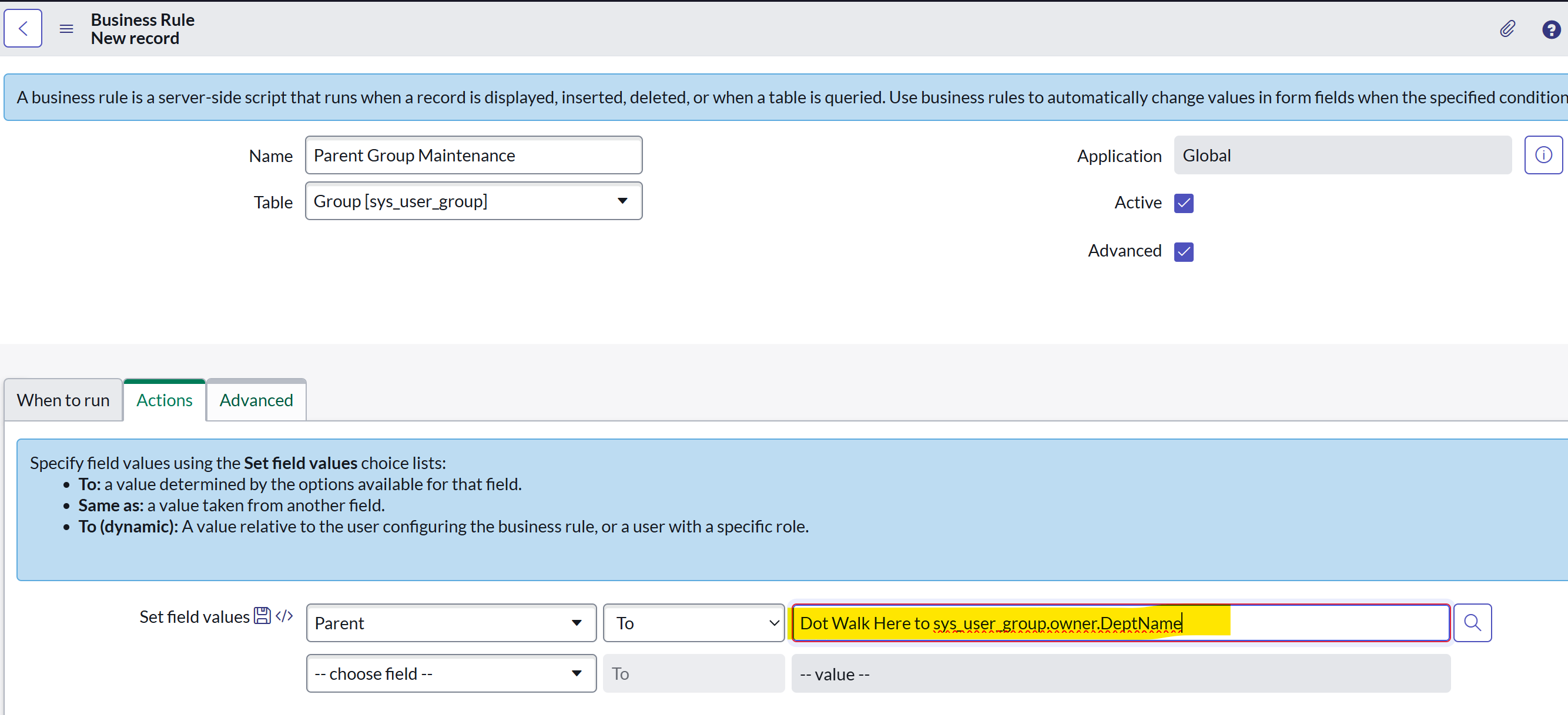 How to Dot Walk in BR for Group Parent - ServiceNow Community