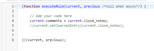 Solved: Re: How to write to Additional Comments on Inciden ...