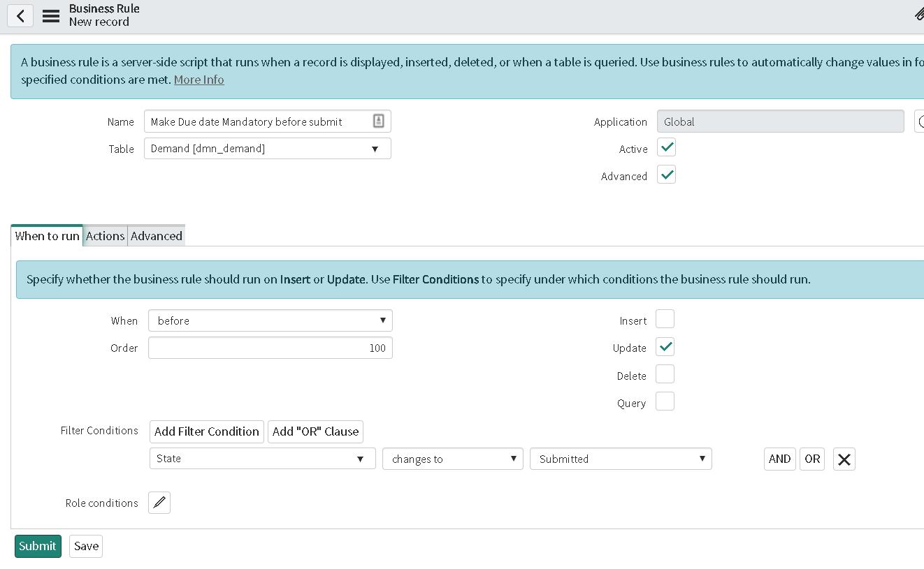 Solved: How to Make field mandatory with business rule and... - ServiceNow Community