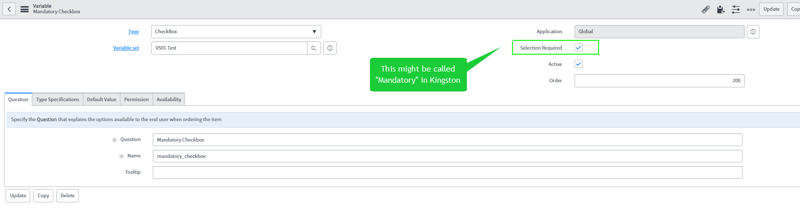 Why Mandatory Checkbox Greyed for me - ServiceNow Community