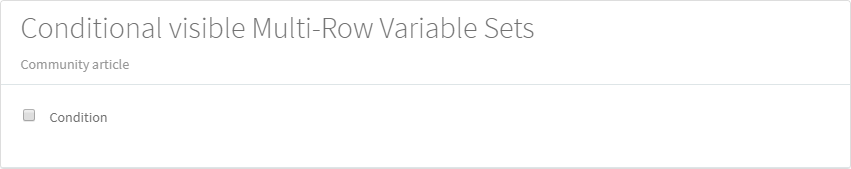 Conditional visible Multi-Row Variable Set - ServiceNow Community