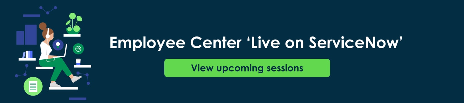 Employee Center - Live on ServiceNow Sessions - ServiceNow Community
