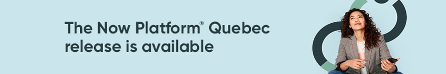 What’s new in Quebec: Financial Services Operation... - ServiceNow ...