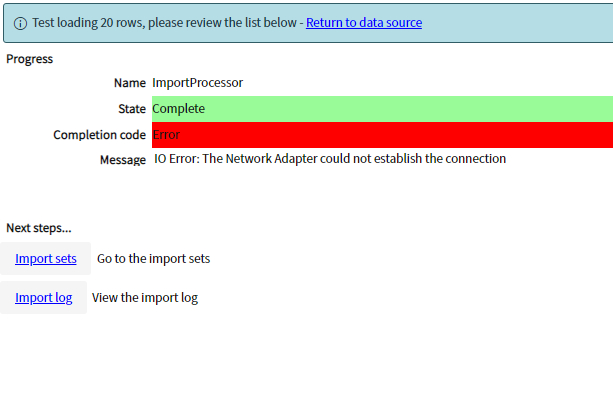Solved: Import Set - IO Error: The Network Adapter could n... - ServiceNow Community