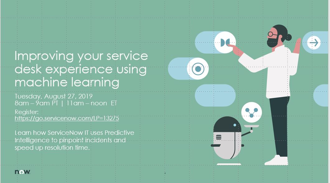 Now on Now webinar: Improving your service desk ex... - ServiceNow ...