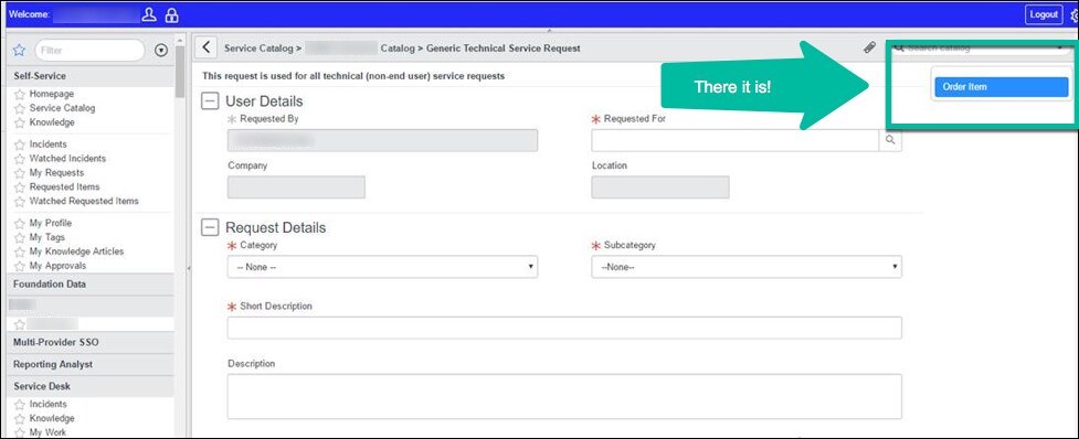 Unearth your missing Submit Request (Order Now) bu... - ServiceNow ...