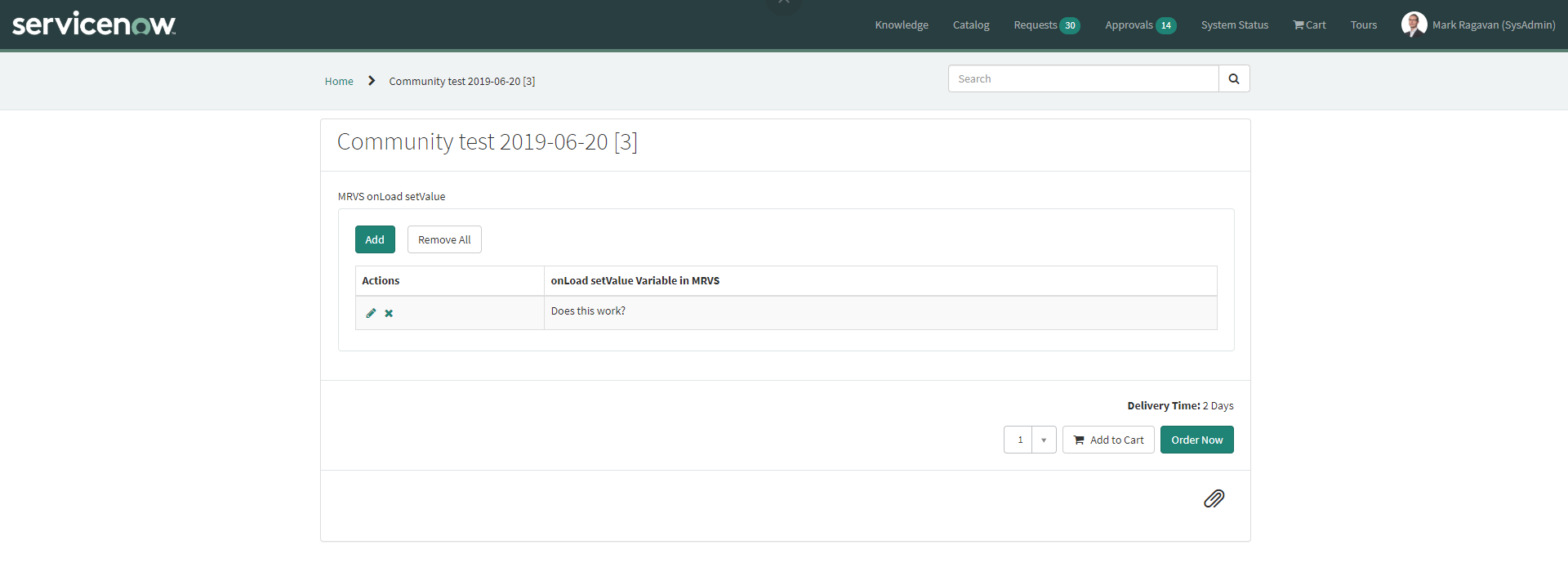 Solved How To Add Rows To Multi Row Variable Set On Load Servicenow Community