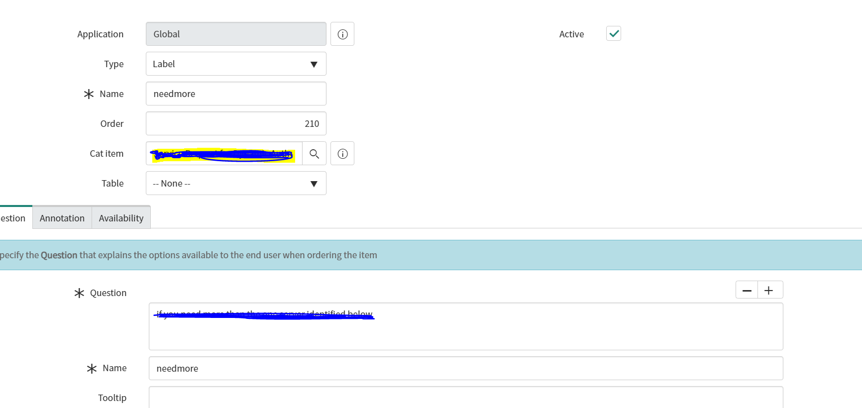 I want to hide label type question on catalog form - ServiceNow Community