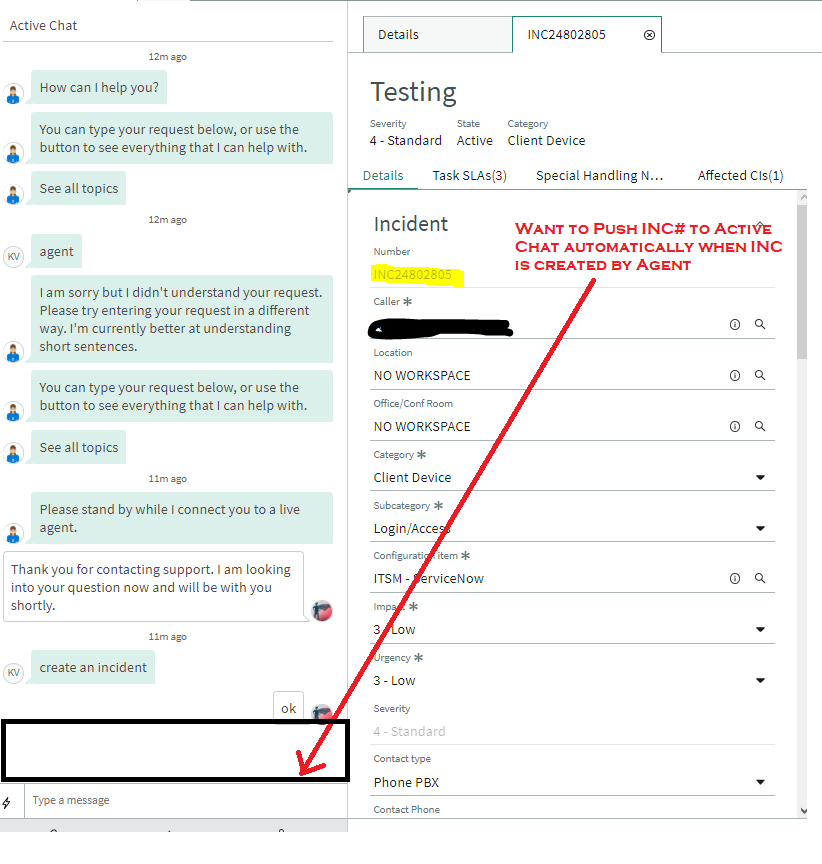 Solved: how to add incident details in Agent Chat - ServiceNow Community