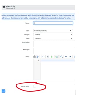 What is the use of isolate Script checkbox in clie... - ServiceNow ...