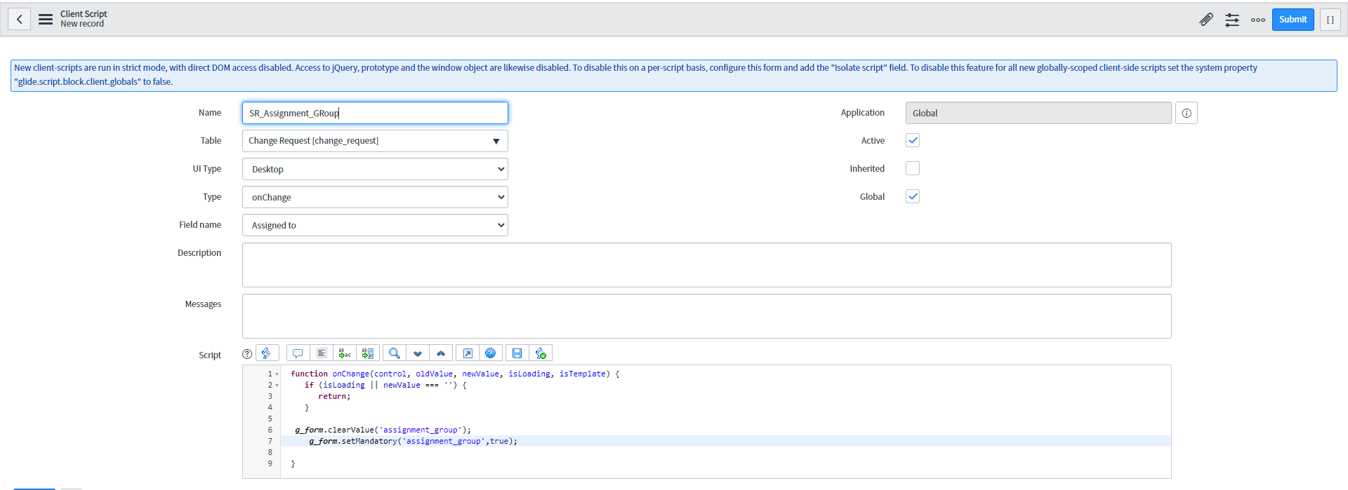 Solved: How to make the assignment group mandatory - ServiceNow Community