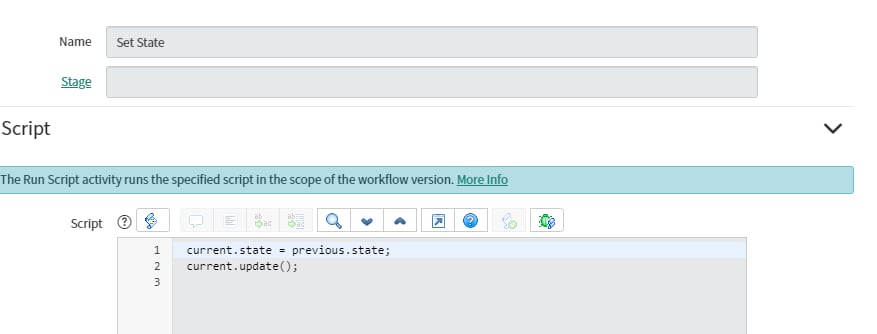 How to access previous value of "state" field in w... - ServiceNow ...