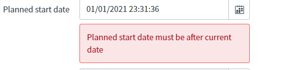 Planned start date must be after current date - ServiceNow Community