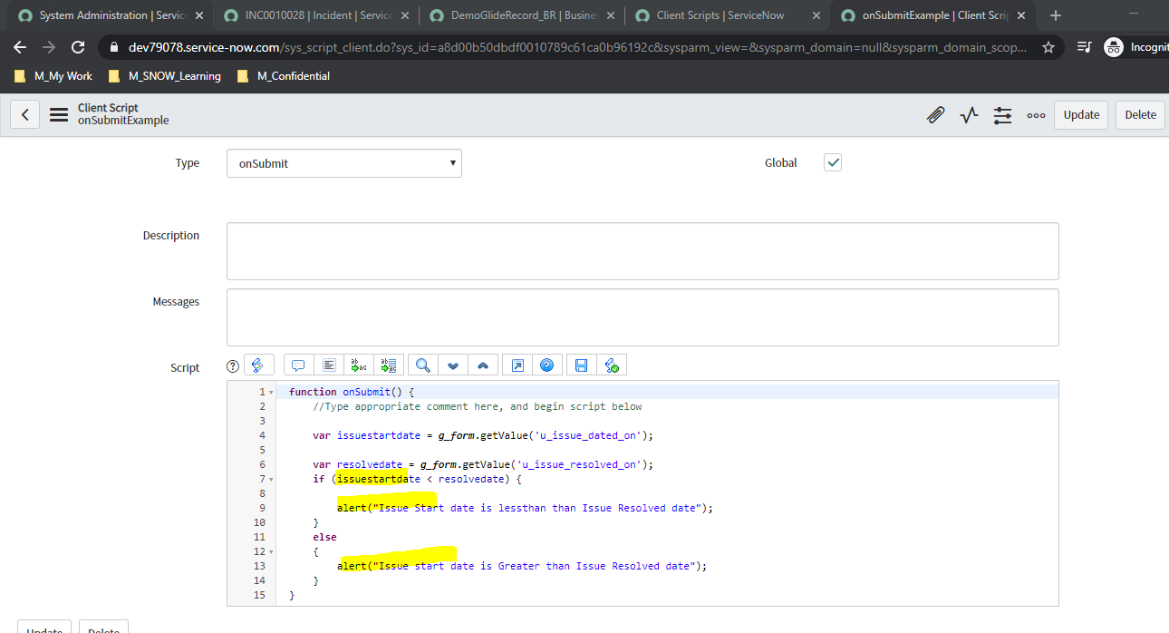 I have created a onSubmit() client script in Incid... - ServiceNow ...
