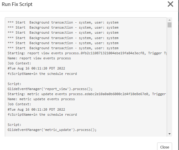 Solved: When we run a Fix script, what is this so much of ...