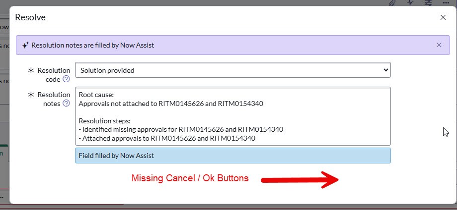 Solved: Now Assist for Resolution Notes - Missing "Ok / Ca ...