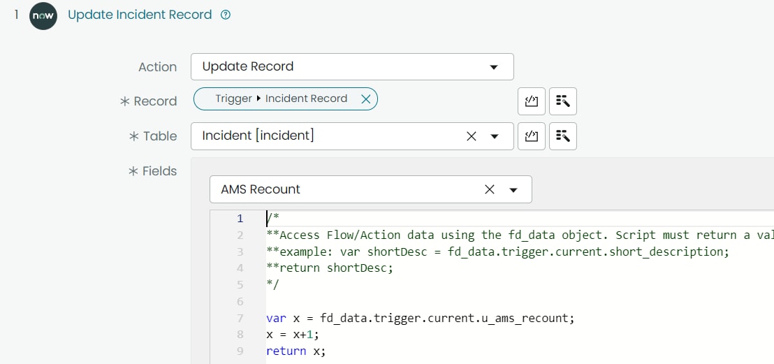 Flow Designer - Script to increment field value - ServiceNow Community