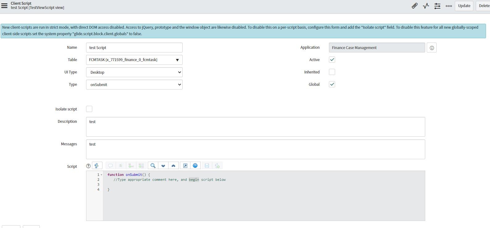 Solved: Client Script field is disabled - ServiceNow Community