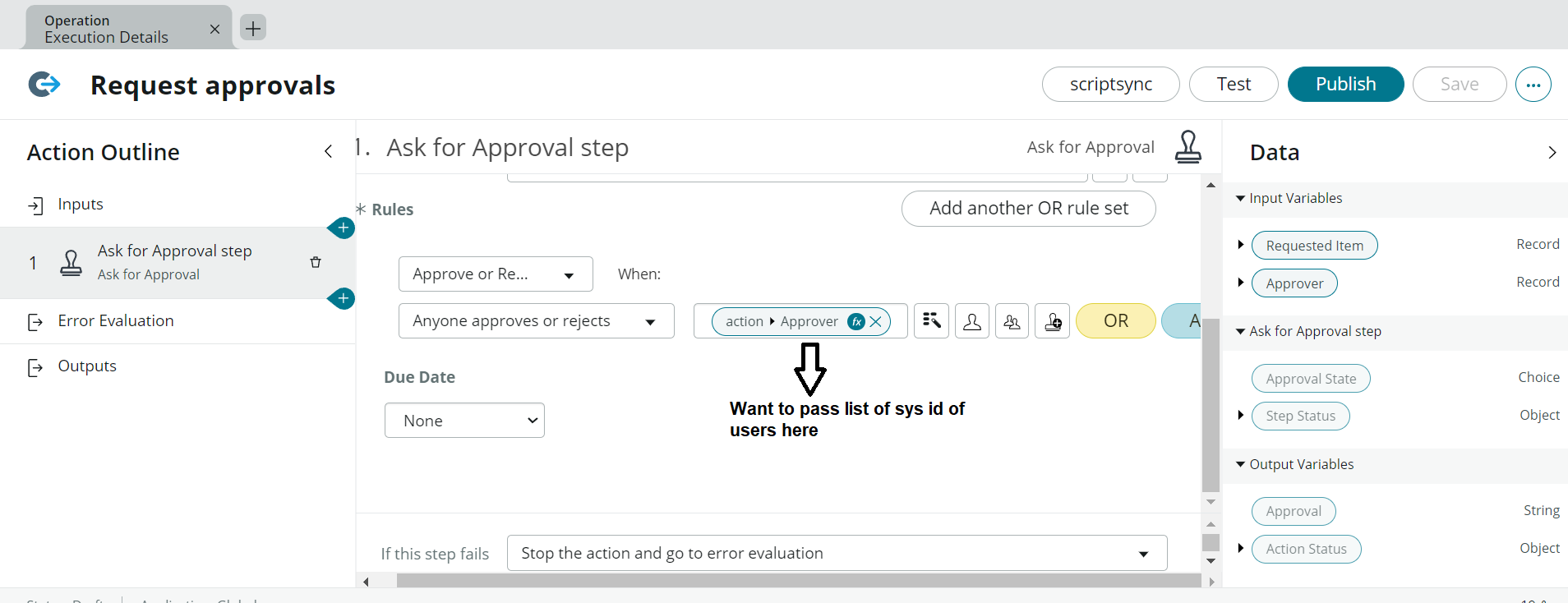 Pass multiple user sys ids to Ask for approval - ServiceNow Community