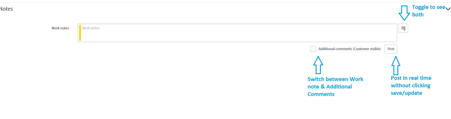 Work notes , Additional Comments behavior with Act... - ServiceNow ...