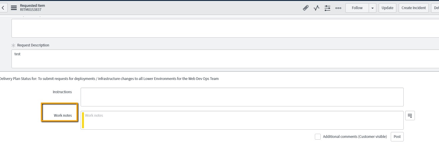 Solved: How do I add Worknotes to RITM? - ServiceNow Community