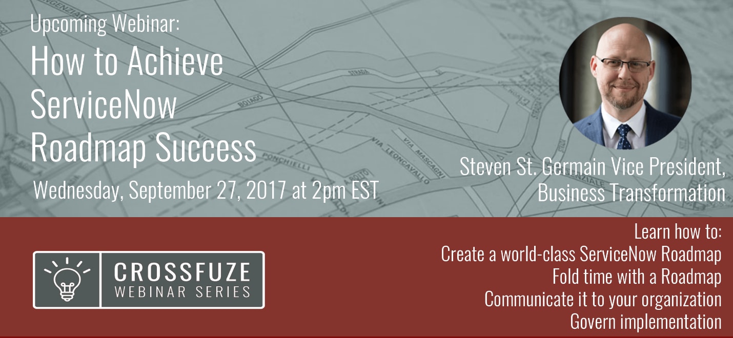 How to Achieve ServiceNow Roadmap Success - ServiceNow Community