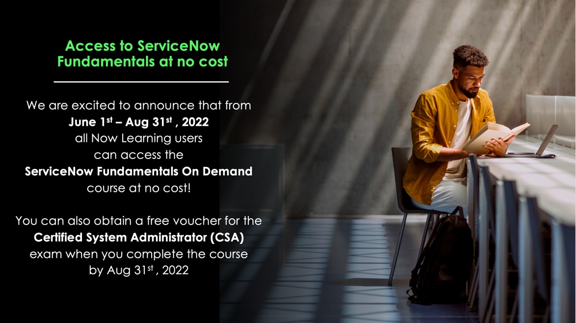 ServiceNow Fundamentals OnDemand + CSA voucher - F... - ServiceNow ...